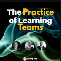 New View of Safety Podcast Shows – Building Better Community of Practice